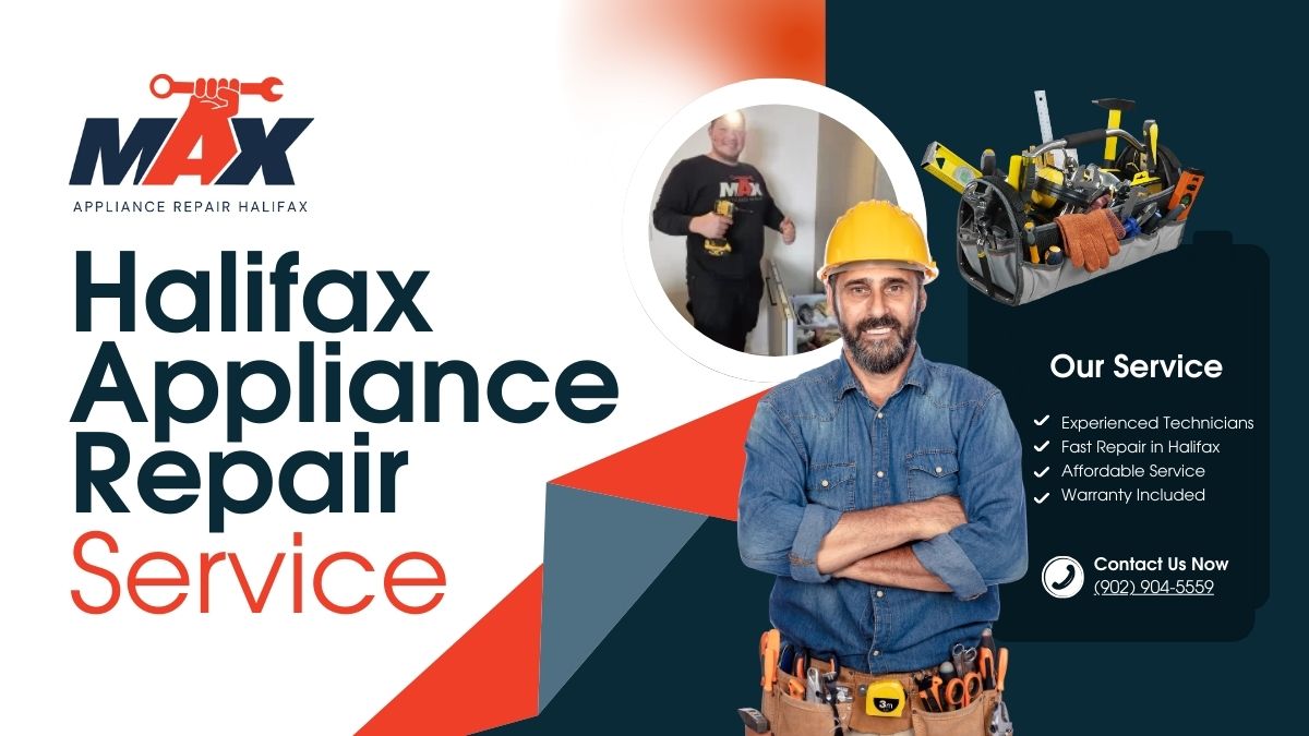 About Us - Max Appliance Repair Halifax